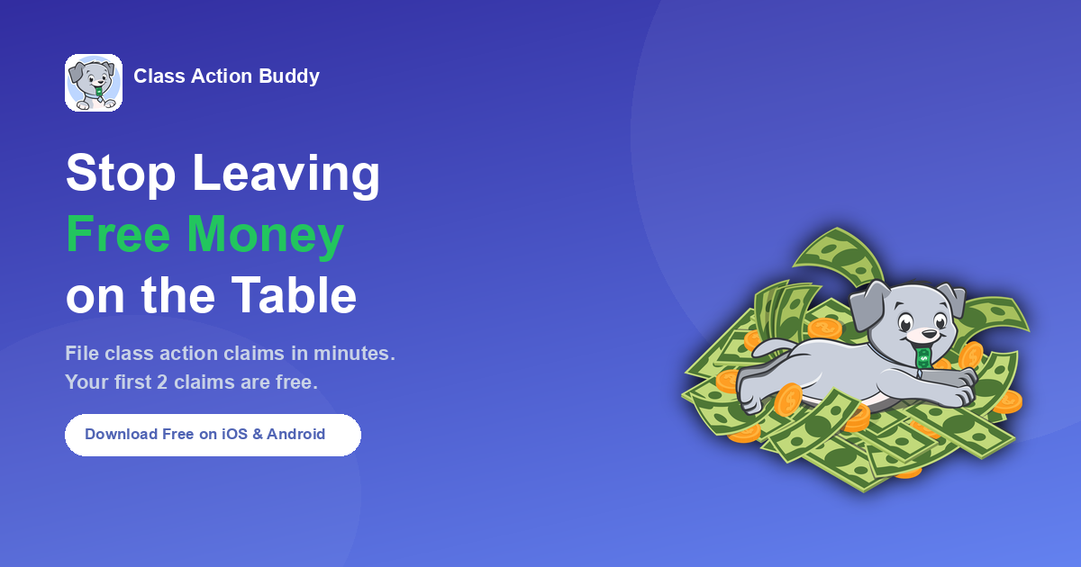 Download Class Action Buddy | File Claims in Minutes